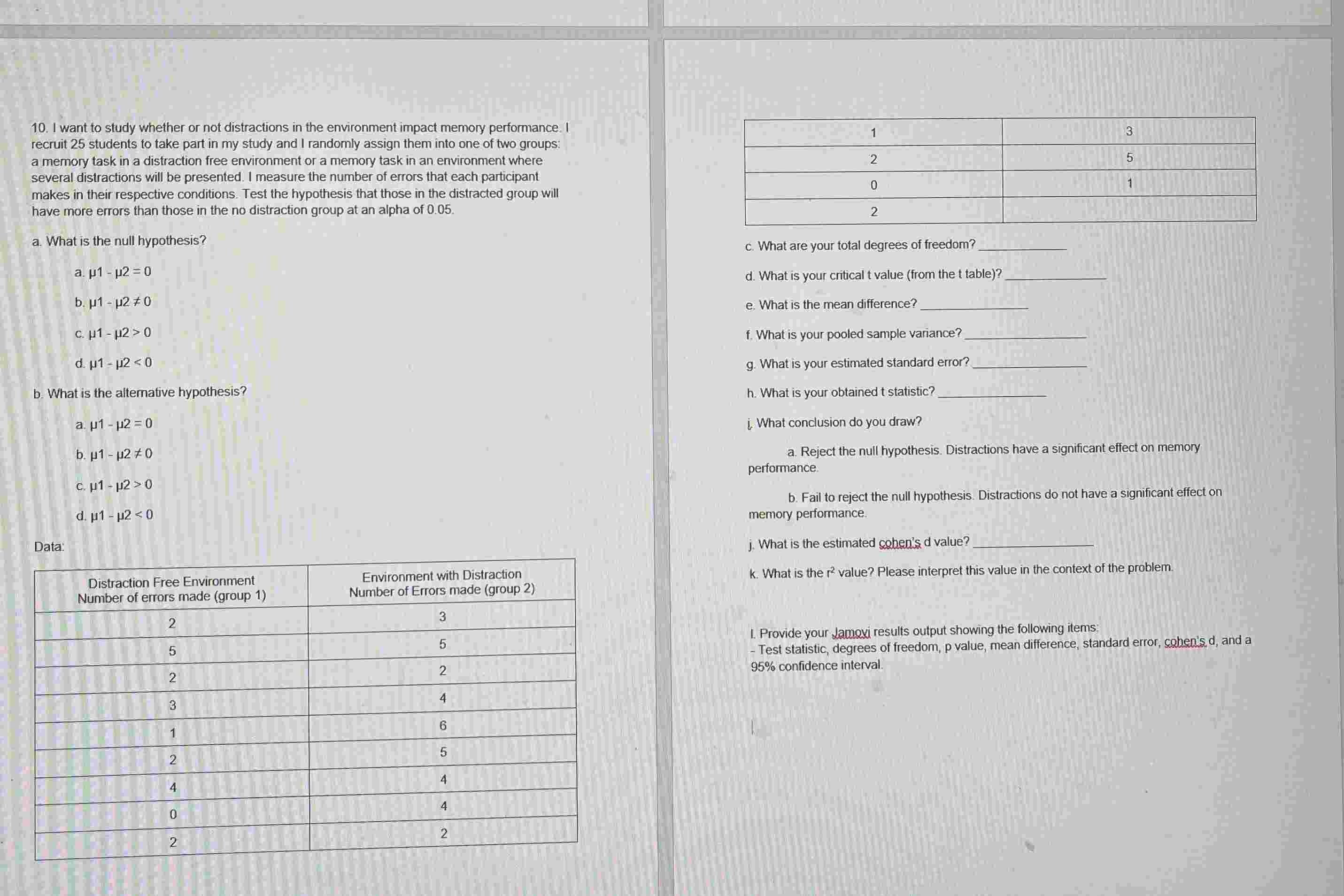 Solved 10. ﻿I want to study whether or not distractions in | Chegg.com