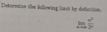 Solved Determine the following limit by | Chegg.com