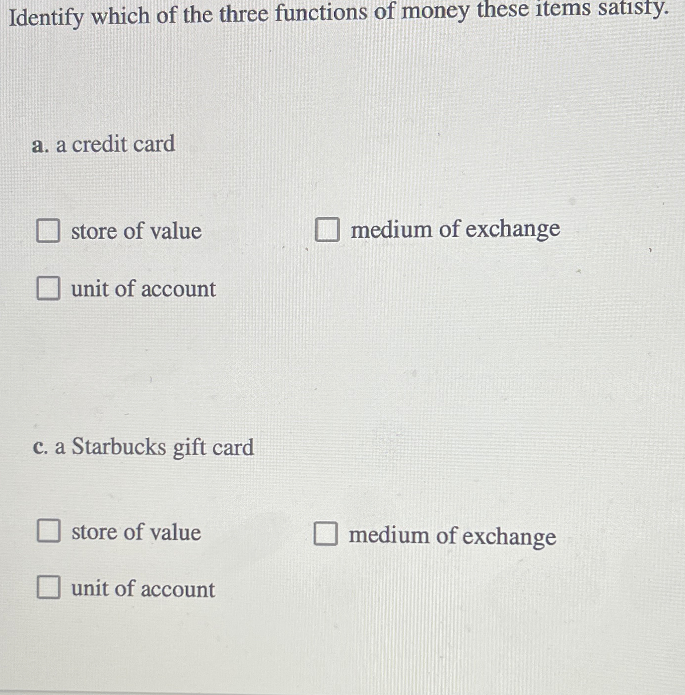 Solved Identify which of the three functions of money these | Chegg.com
