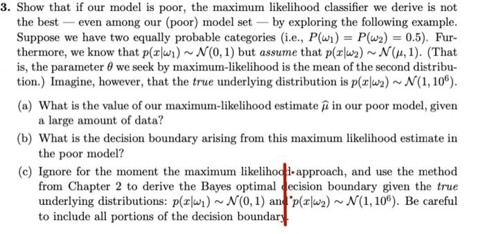 Solved 3. Show that if our model is poor, the maximum | Chegg.com
