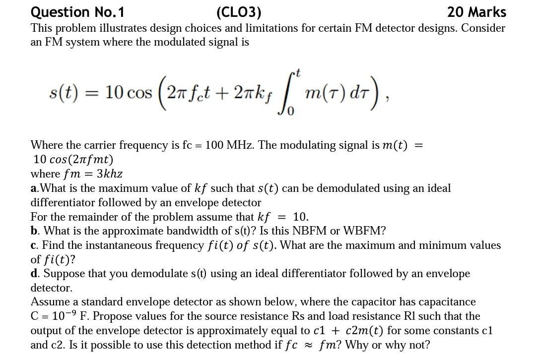 Solved Question No.1 (CLO3) 20 Marks This problem | Chegg.com