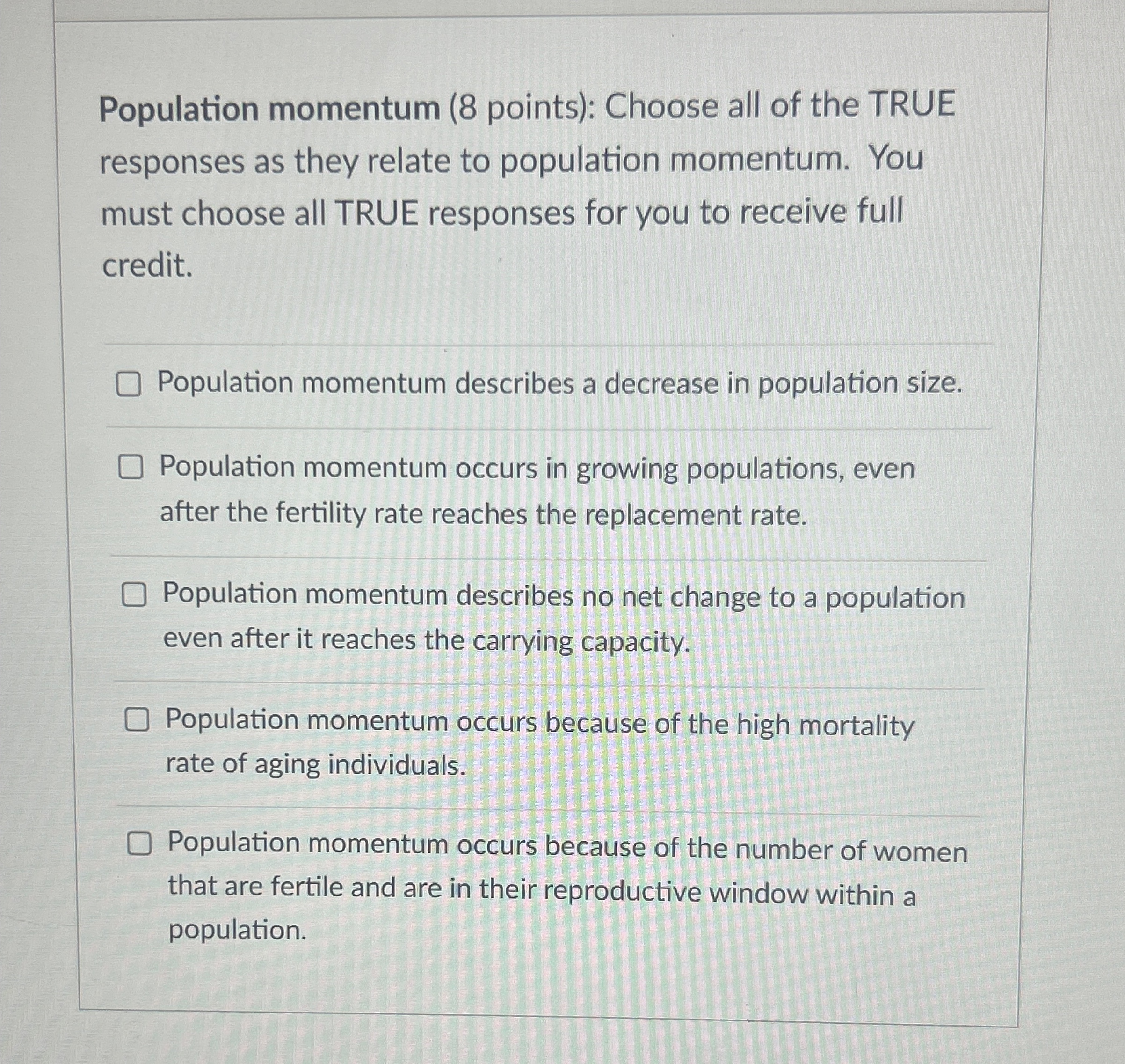 Solved Population momentum (8 ﻿points): Choose all of the | Chegg.com