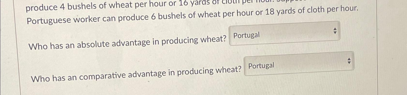 Solved produce 4 ﻿bushels of wheat per hour or 16 ﻿yards | Chegg.com