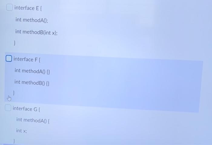 Solved Which of the following are valid interfaces: (SELECT | Chegg.com