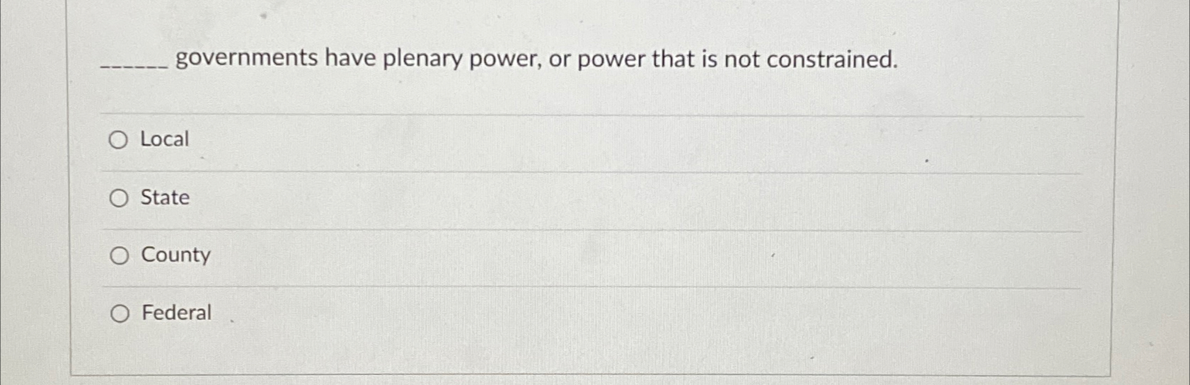 Solved governments have plenary power, or power that is not | Chegg.com