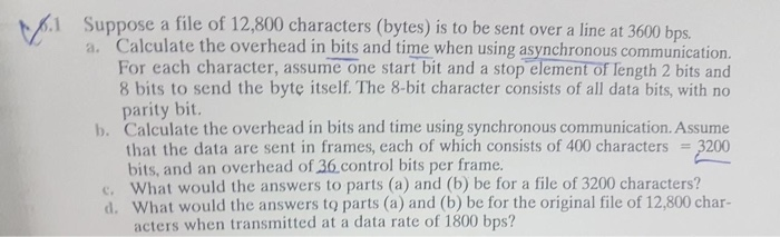 Solved Suppose File 12 800 Characters Bytes Sent Line 360 solved-suppose-file-12-800-characters-bytes-sent-line-360