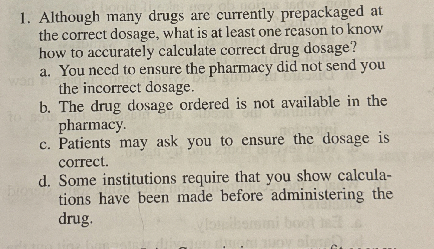 Solved Although many drugs are currently prepackaged atthe | Chegg.com