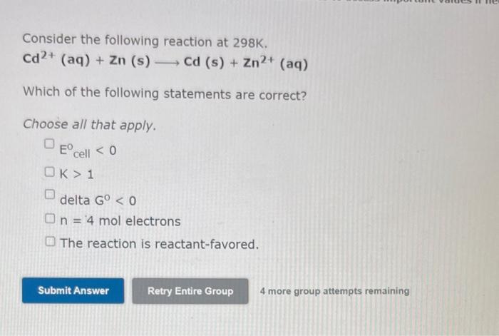 [Solved]: [ mathrm{Cd}^{2+}( mathrm{aq})+ mathrm{zn}( mat