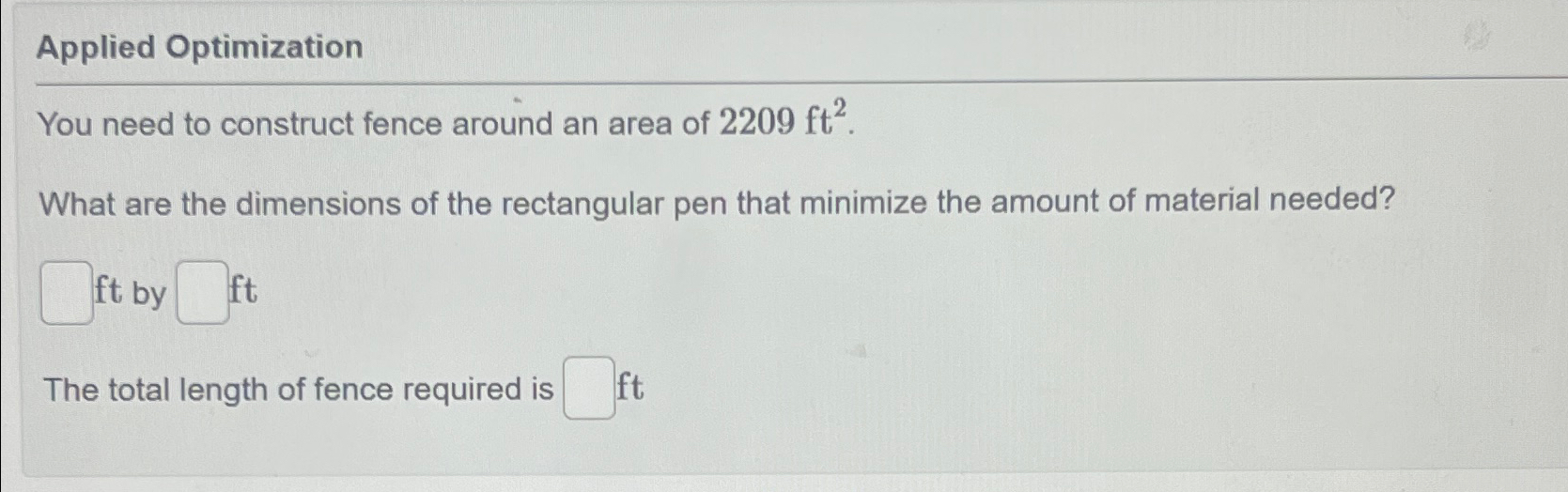 Solved Applied OptimizationYou need to construct fence | Chegg.com