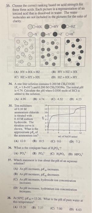 Solved 33. Choose the correct ranking based on acid strength | Chegg.com
