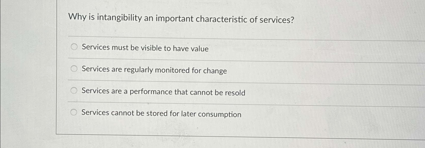 Solved Why is intangibility an important characteristic of | Chegg.com