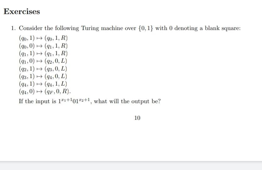 Solved 1. Consider the following Turing machine over {0,1} | Chegg.com