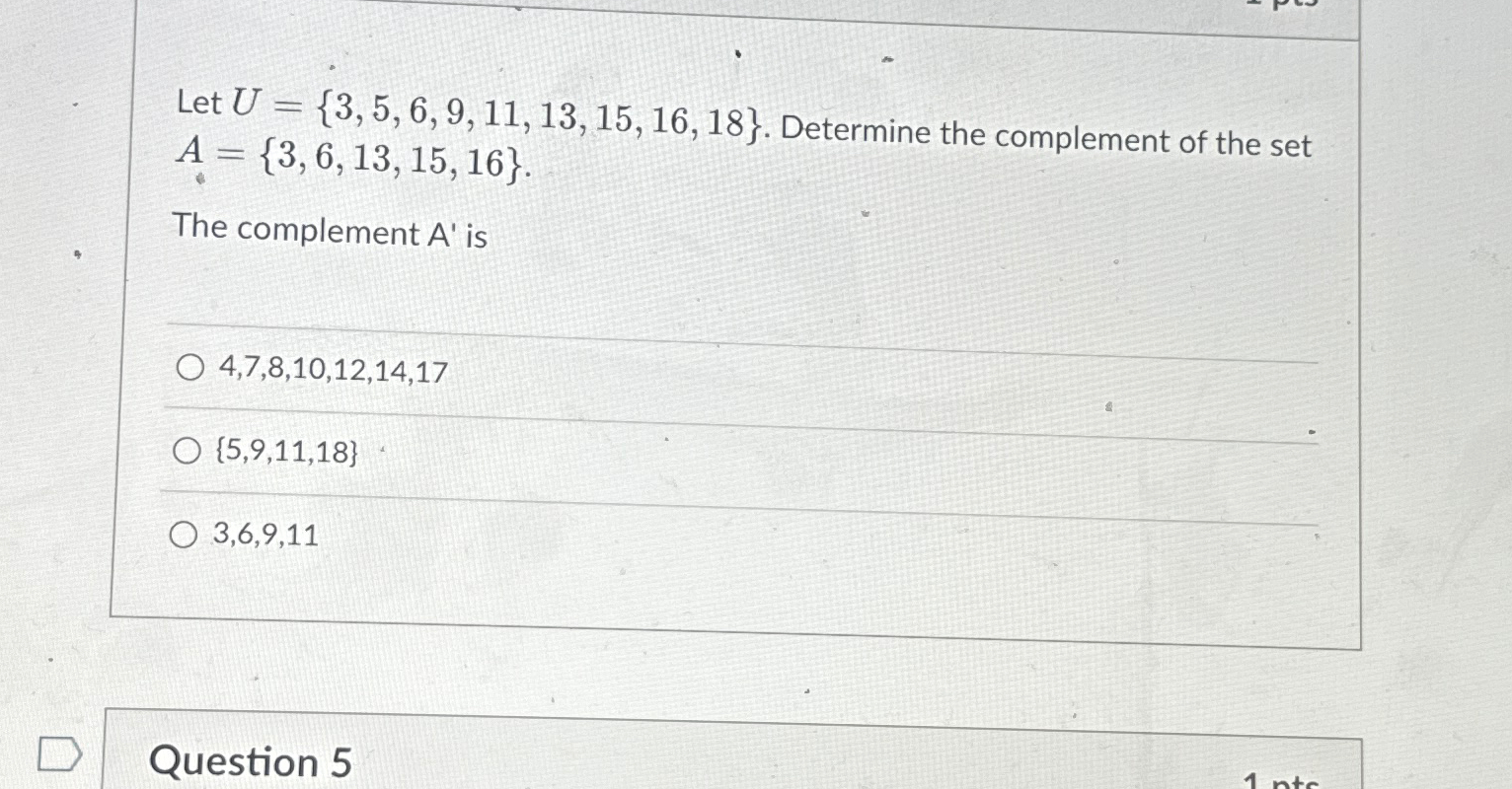 Solved Let U={3,5,6,9,11,13,15,16,18}. ﻿Determine the | Chegg.com