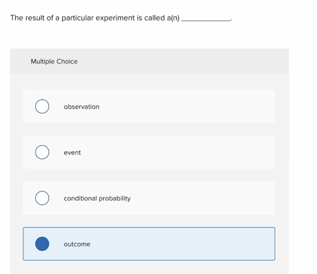 Solved The result of a particular experiment is called | Chegg.com