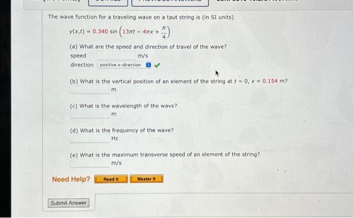 Solved The wave function for a traveling wave on a taut | Chegg.com