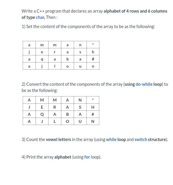 Solved Write A C Program That Declares An Array Alphabet 