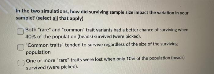 Solved In the two simulations, how did surviving sample size | Chegg.com