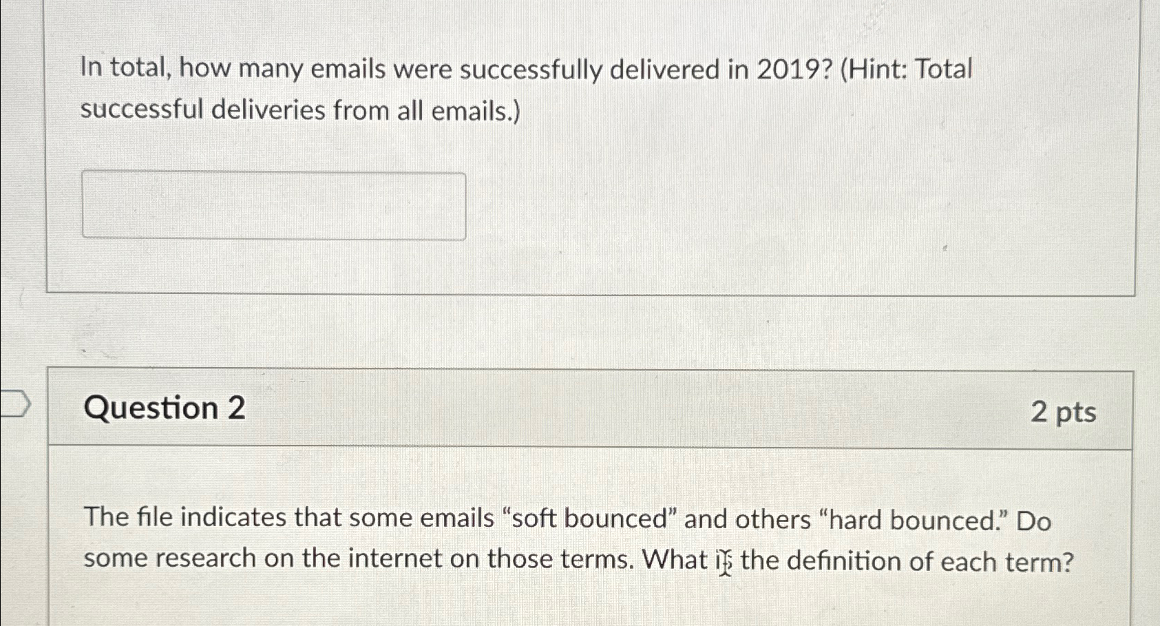 Solved In total, how many emails were successfully delivered | Chegg.com