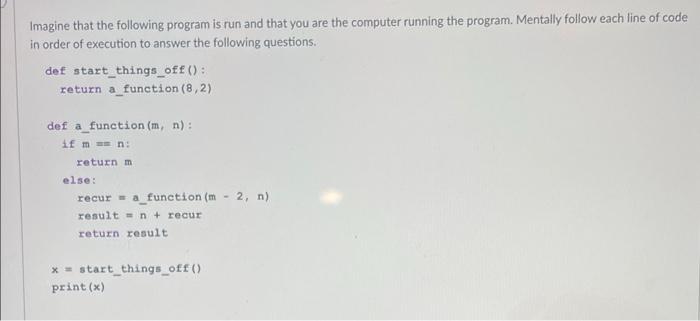 Solved Imagine that the following program is run and that | Chegg.com