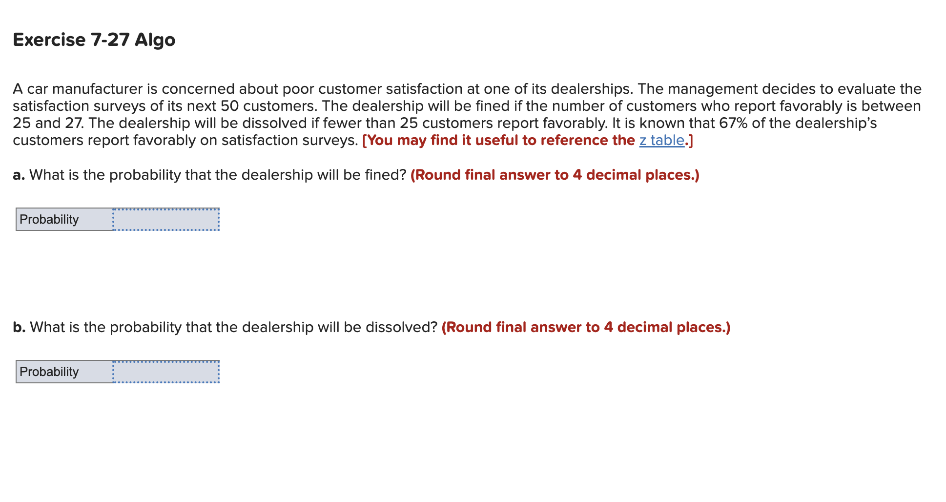 Solved Exercise 7-27 ﻿AlgoA car manufacturer is concerned | Chegg.com