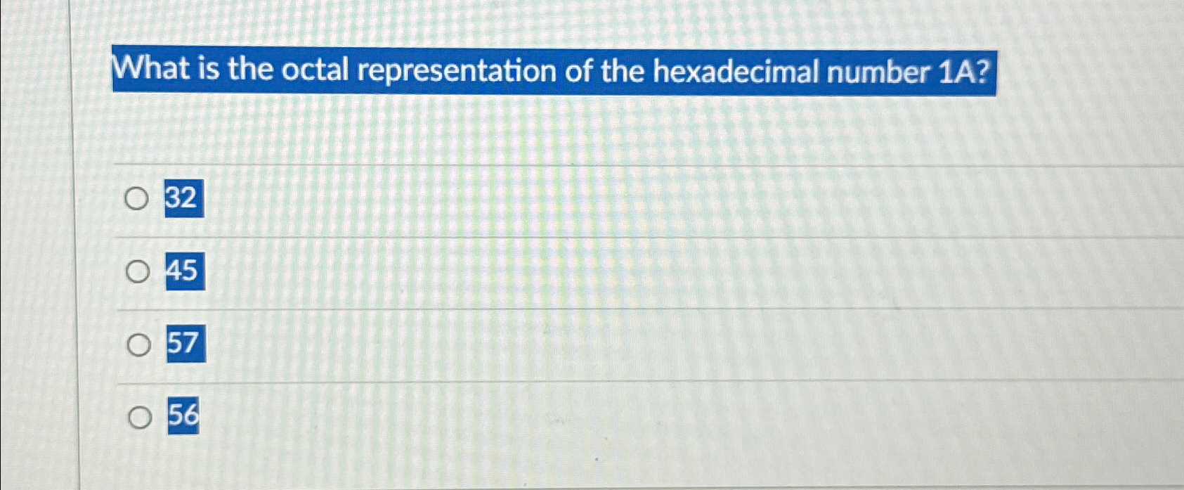 Solved What is the octal representation of the hexadecimal | Chegg.com