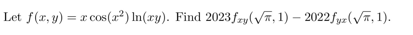 Solved Let f(x,y)=xcos(x2)ln(xy). ﻿Find | Chegg.com