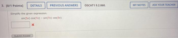 Solved 3. [0/1 Points) DETAILS PREVIOUS ANSWERS OSCAT1 | Chegg.com