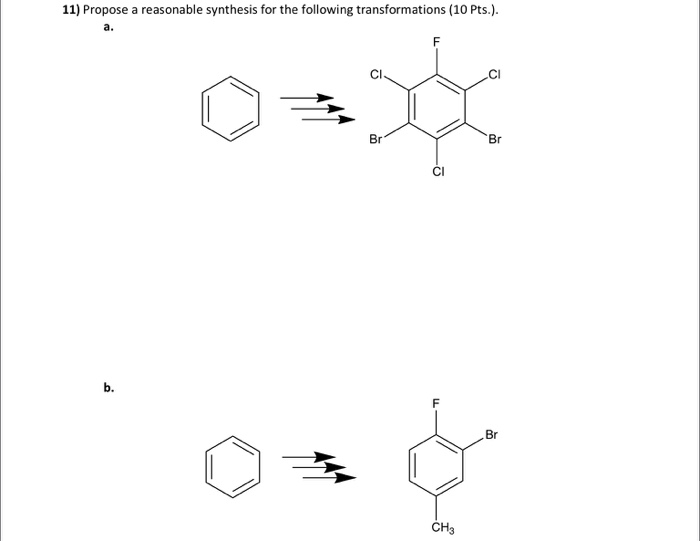 Solved 11) Propose a reasonable synthesis for the following | Chegg.com