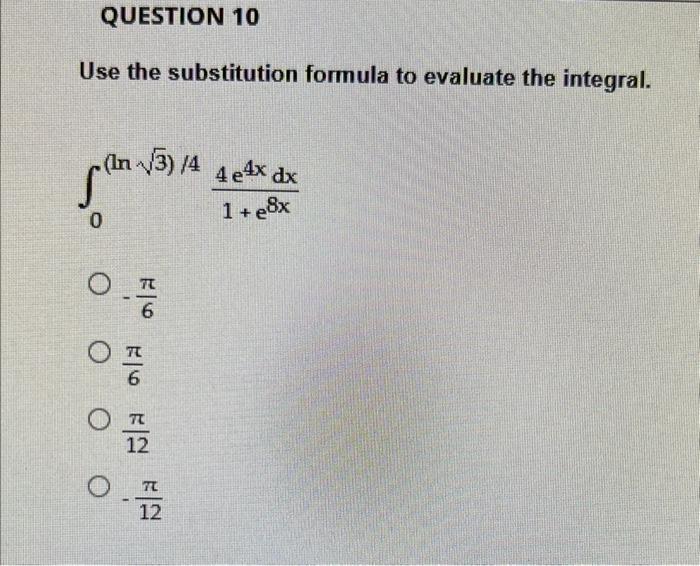 Solved Use the substitution formula to evaluate the | Chegg.com