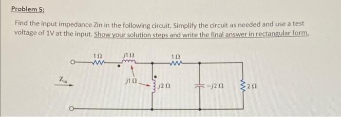 Solved Find the input impedance Zin in the following | Chegg.com