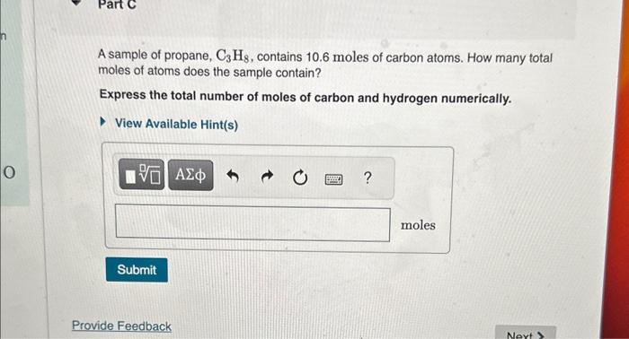 Solved A sample of propane, C3H8, contains 10.6 moles of | Chegg.com