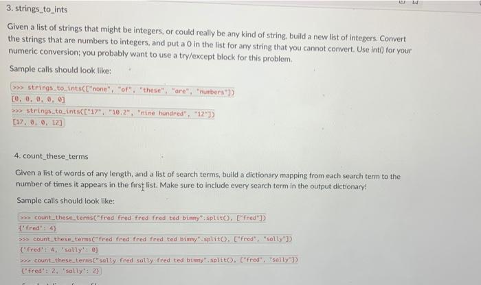 Solved น. 3. strings_to_ints Given a list of strings that | Chegg.com