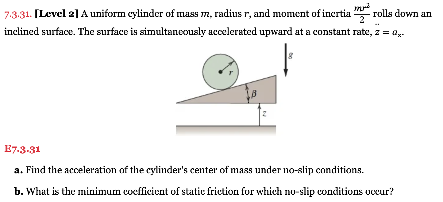 Solved 7.3.31. [Level 2] ﻿A uniform cylinder of mass \( ﻿m | Chegg.com