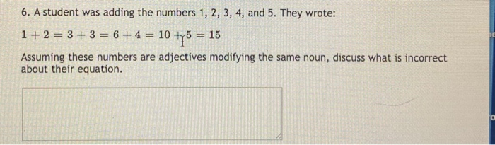 Solved 6. A student was adding the numbers 1, 2, 3, 4, and | Chegg.com