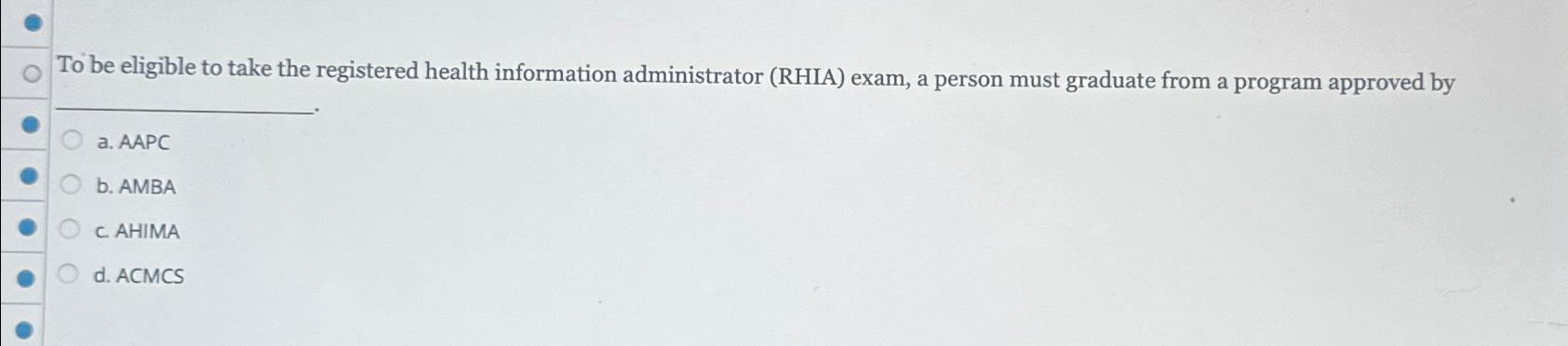 Solved To be eligible to take the registered health | Chegg.com