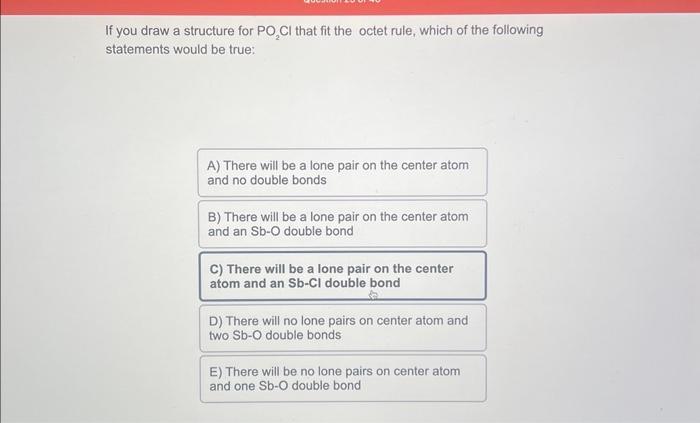 Solved If you draw a structure for PO2Cl that fit the octet | Chegg.com