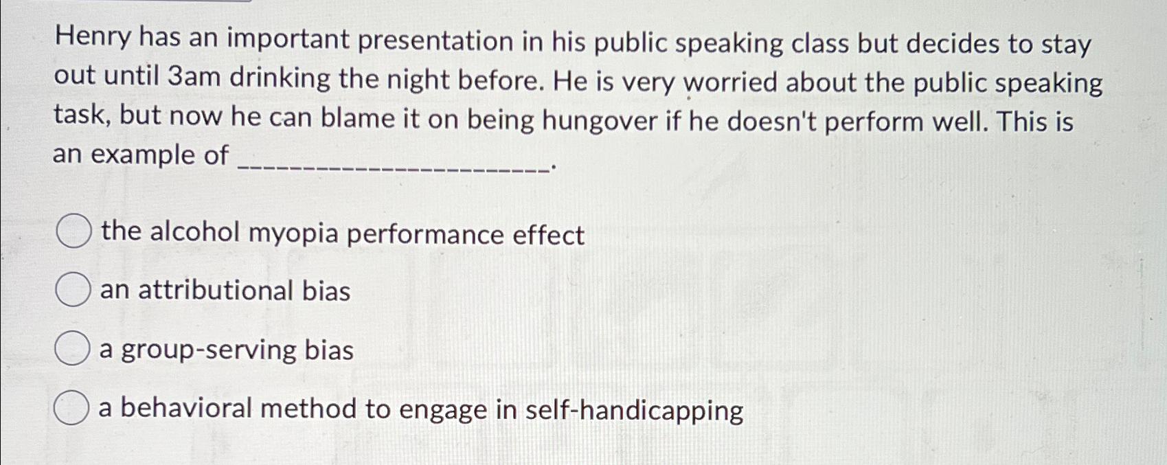 Solved Henry has an important presentation in his public | Chegg.com