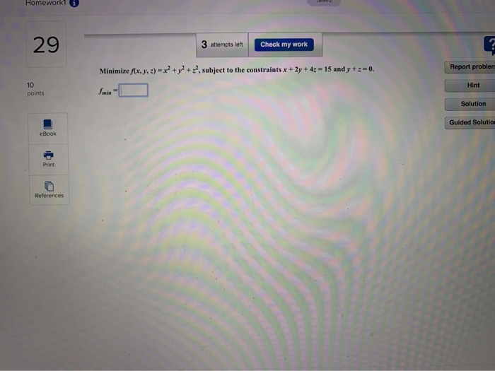 Solved Homework i 3 attempts left Check my work Report | Chegg.com