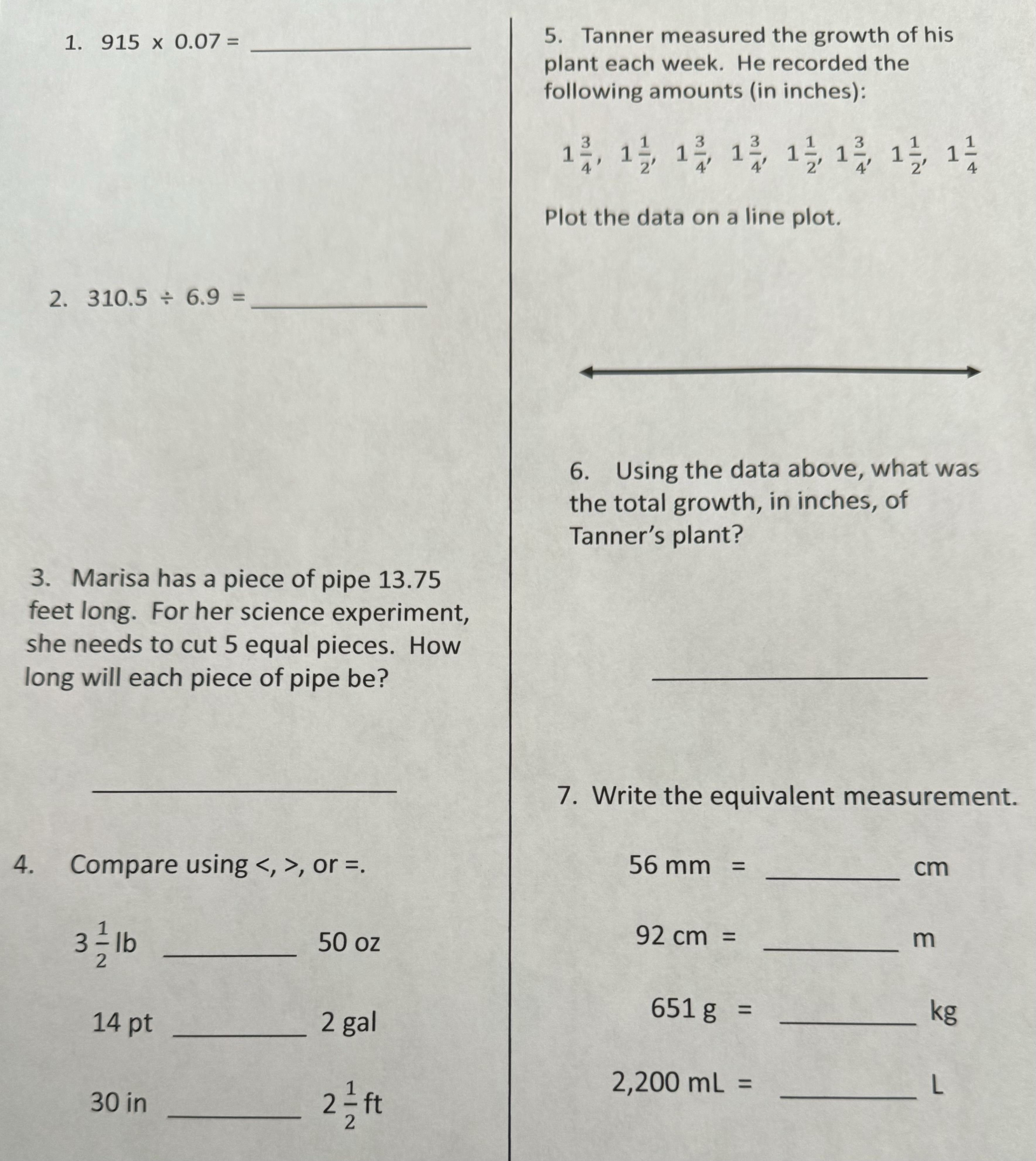 Solved 915×0.07=310.5÷6.9=Marisa has a piece of pipe | Chegg.com