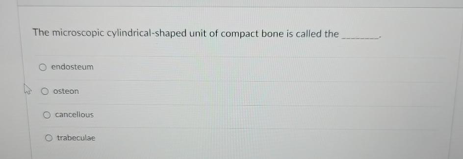 Solved The microscopic cylindrical-shaped unit of compact | Chegg.com