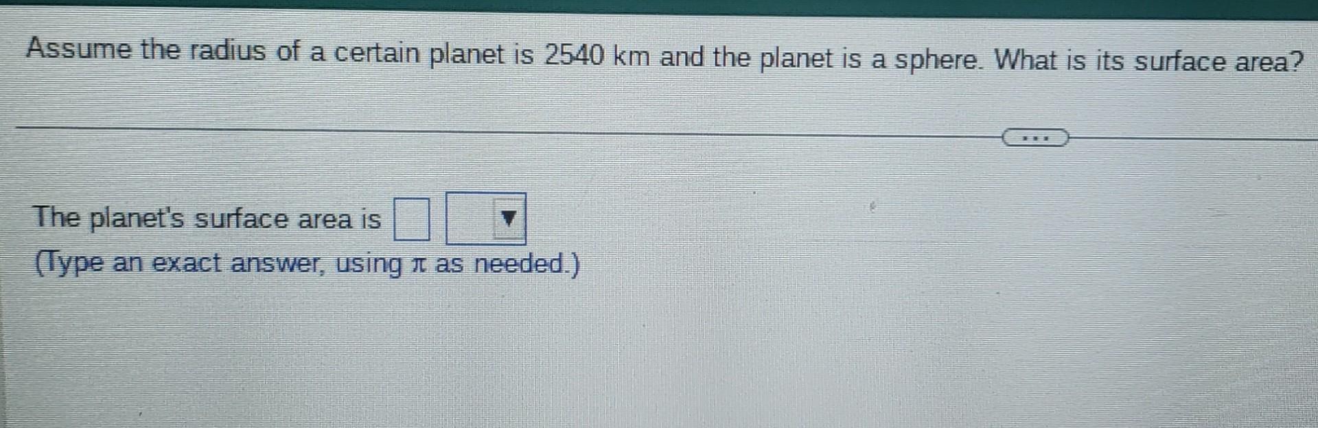 Solved Assume the radius of a certain planet is 2540 km and | Chegg.com
