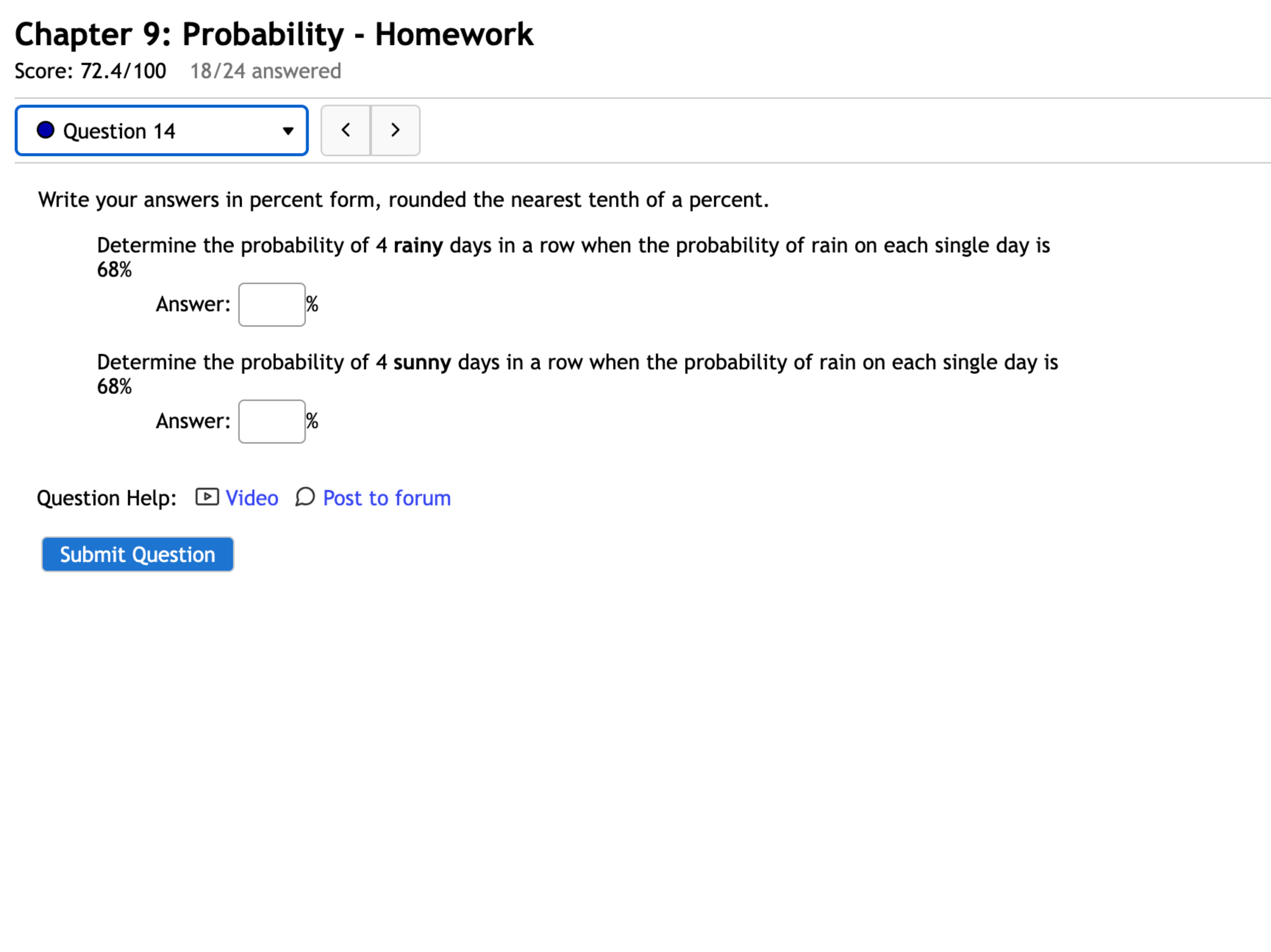 Solved Write your answers in percent form, rounded the | Chegg.com