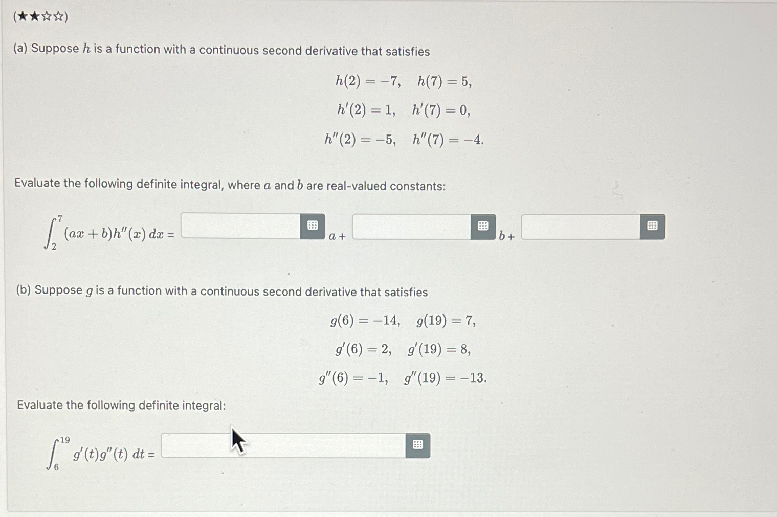 Solved (a) ﻿Suppose h ﻿is a function with a continuous | Chegg.com