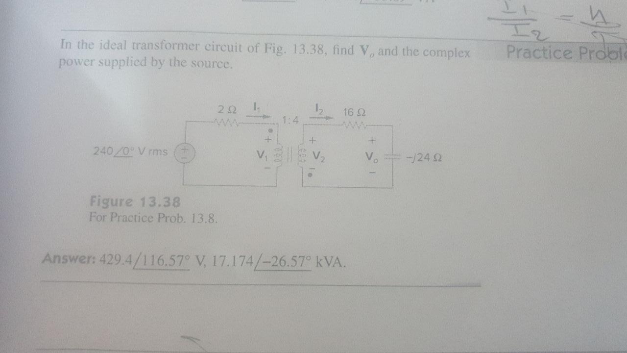 Solved 는 In the ideal transformer circuit of Fig. 13.38, | Chegg.com