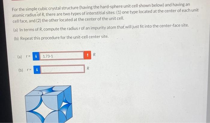 Solved For the simple cubic crystal structure (having the | Chegg.com