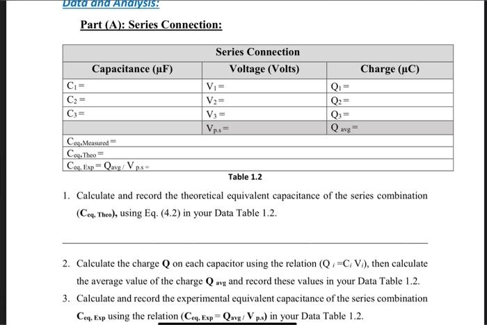 Part (A): Series Connection: 1. Calculate and record | Chegg.com