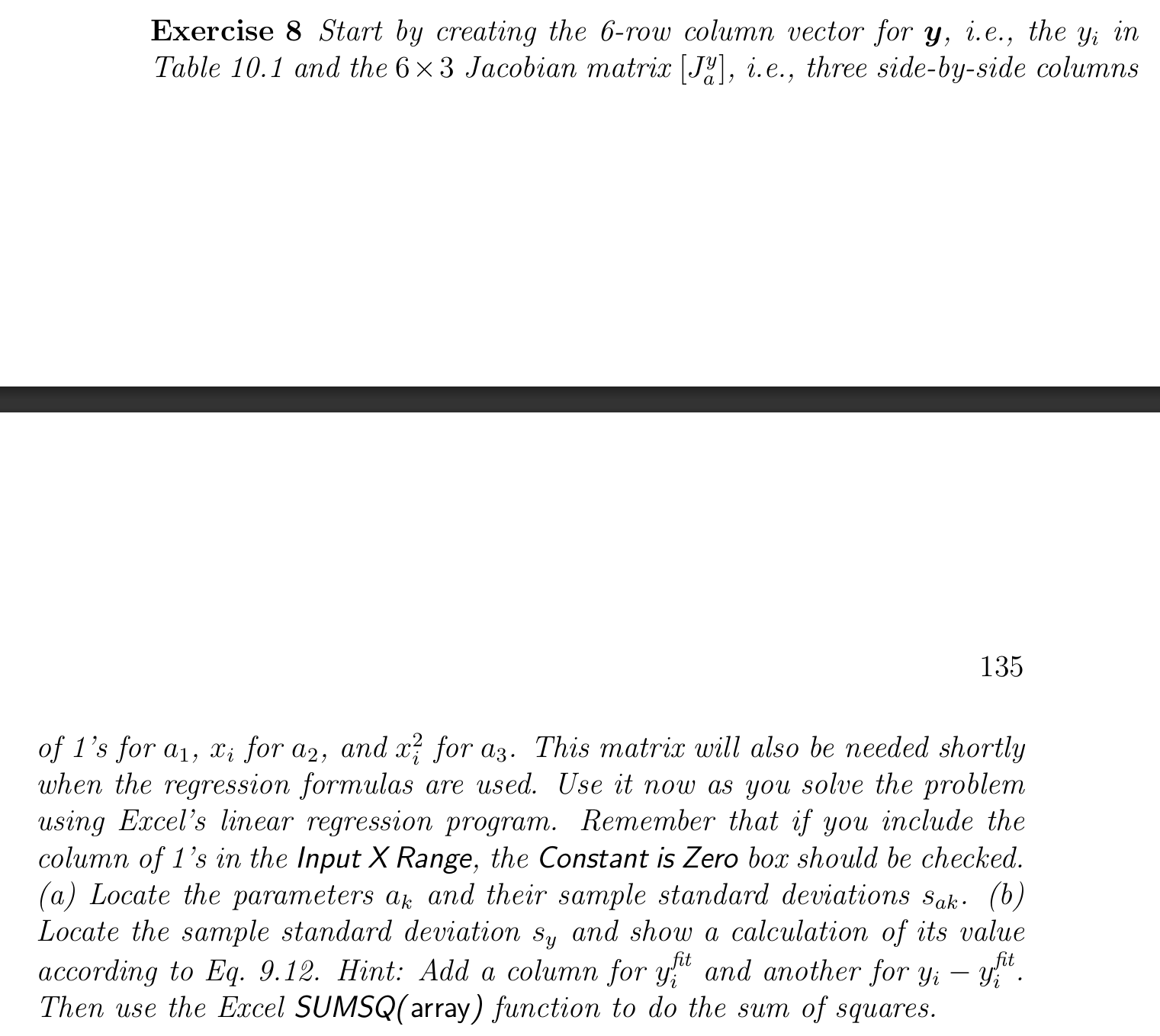 USE EXCEL AND PROVIDE FORMULASExercise 8 ﻿Start by | Chegg.com