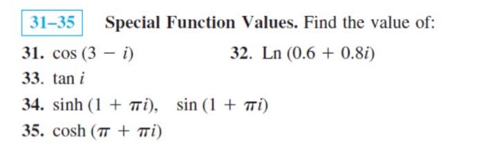 Solved 31-35 Special Function Values. Find the value of: 31. | Chegg.com