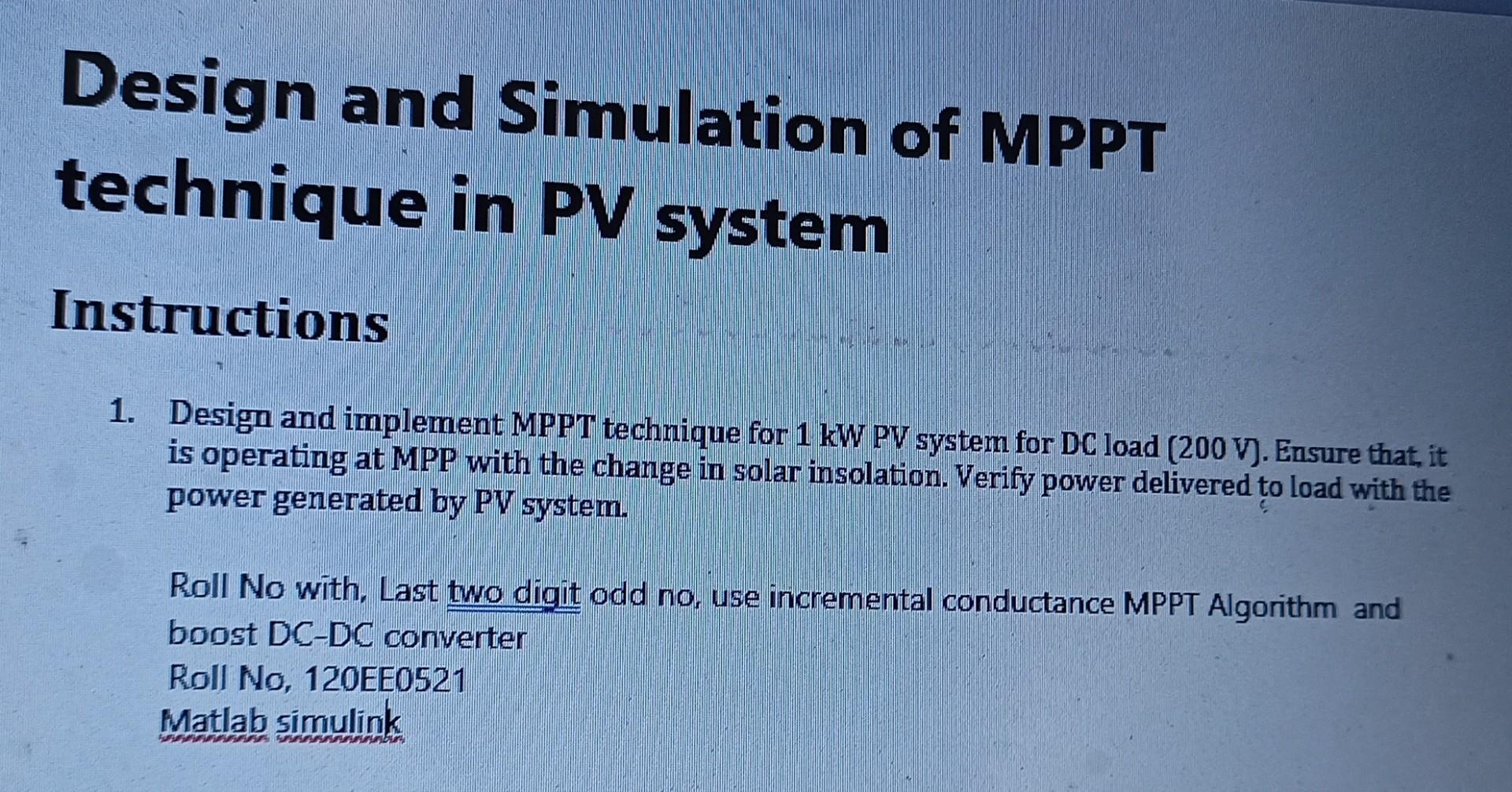 Solved Design and Simulation of MPPT technique in PV system | Chegg.com