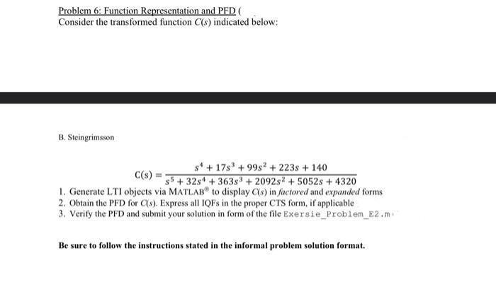Solved Problem 5: Function Representation and PFD ( Consider | Chegg.com